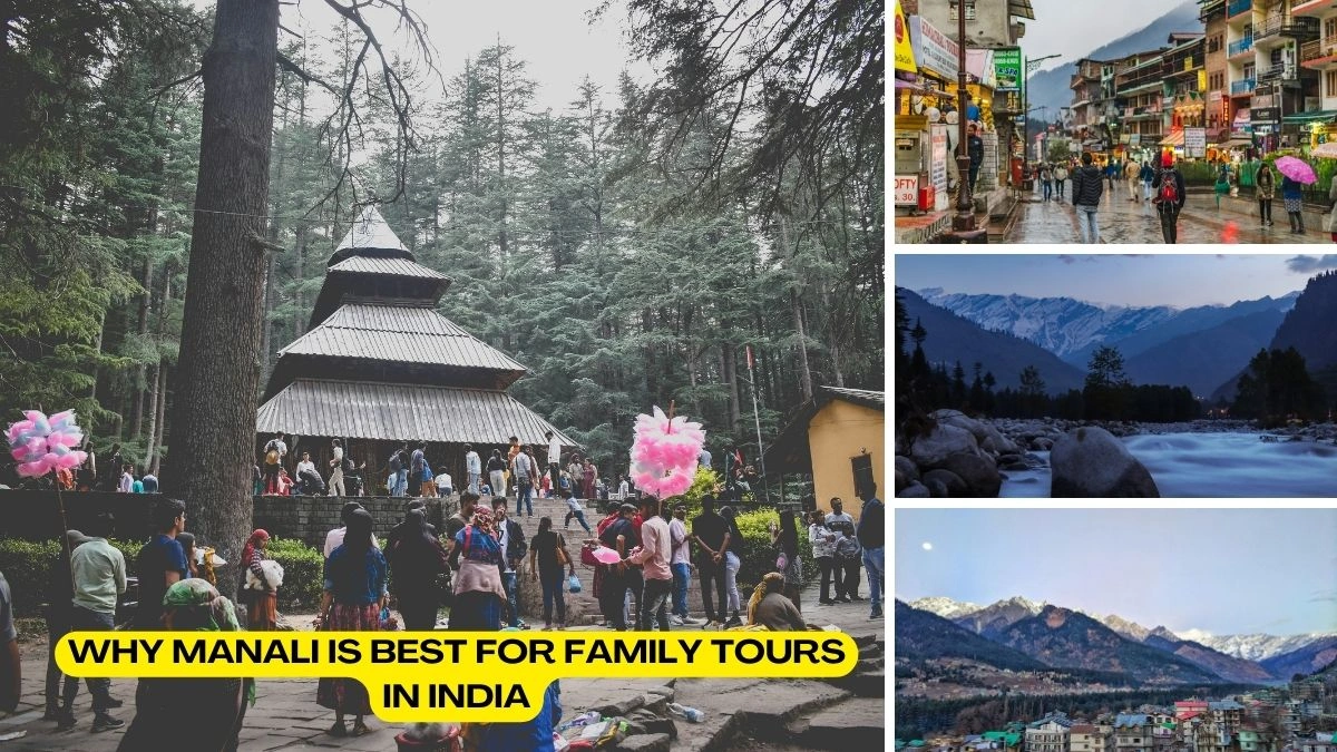 Perfect Getaway with Manali Family Tour Packages