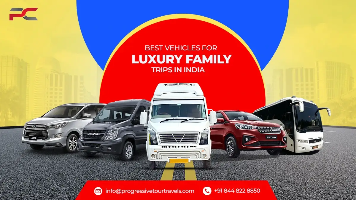 Best Vehicles for a Luxury Family Trip in India
